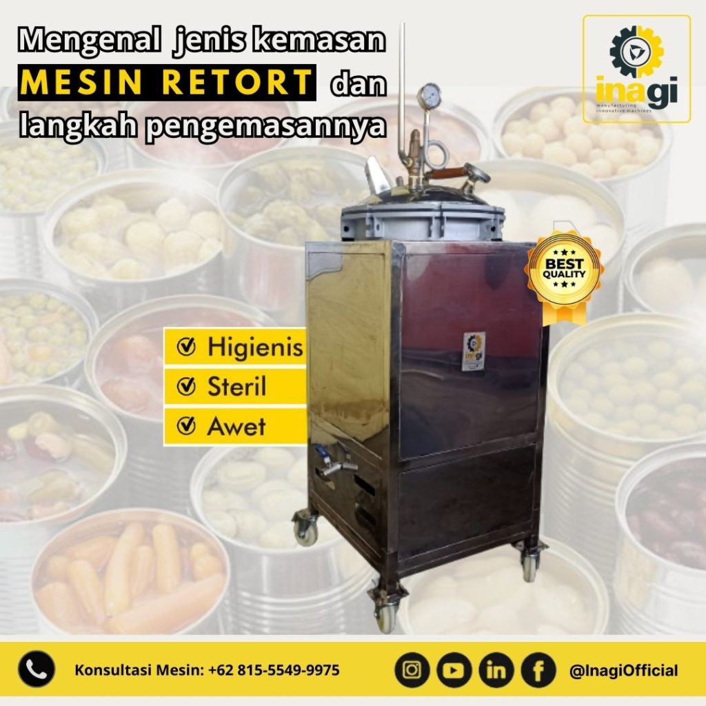 Tantangan dan Solusi Bisnis Makanan Kemasan Olahan Retort - INAGI