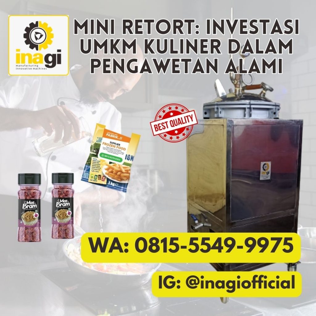 Teknik Pengolahan Makanan Modern : Retort dan Kaleng - INAGI