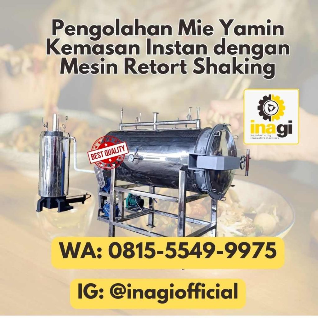 Mie Yamin Kemasan Instan Awet dengan Retort Shaking - INAGI
