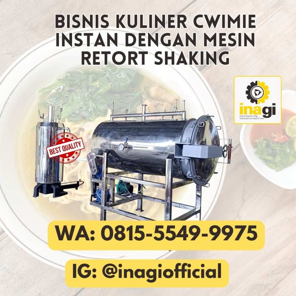 Bisnis Kuliner Cwimie Instan dengan Mesin Retort Shaking - INAGI